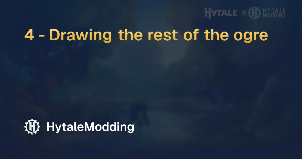4 - Drawing the rest of the ogre